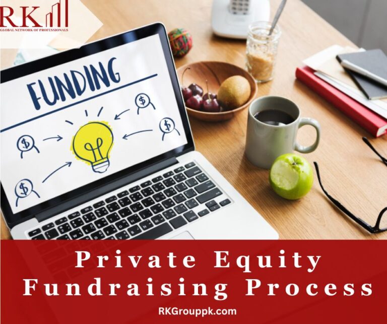 Private Equity Fundraising Process | 8 Steps to Follow - RK Group